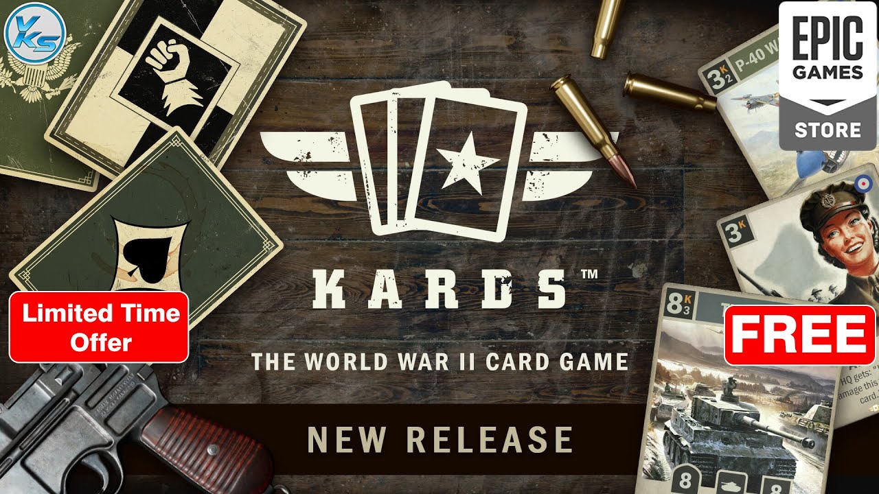 🔥 KARDS - Starter Pack Game Free on Epic Games Store | KARDS - Starter Pack Game FREE NOW - YouTube