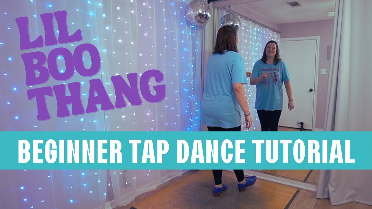LEARN TO TAP DANCE | "Lil Boo Thang" - Paul Russell | BEGINNER TAP ...