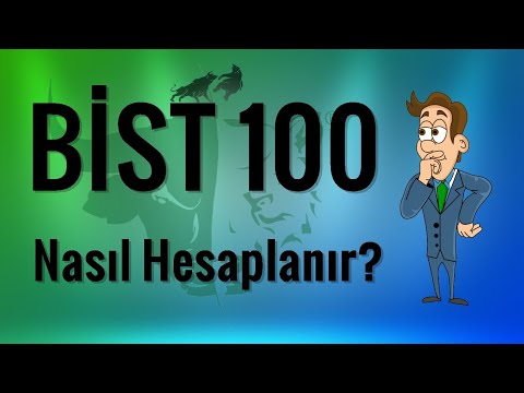 BIST 100 endeksi nasıl hesaplanır? | A'dan Z'ye örneklerle anlatım