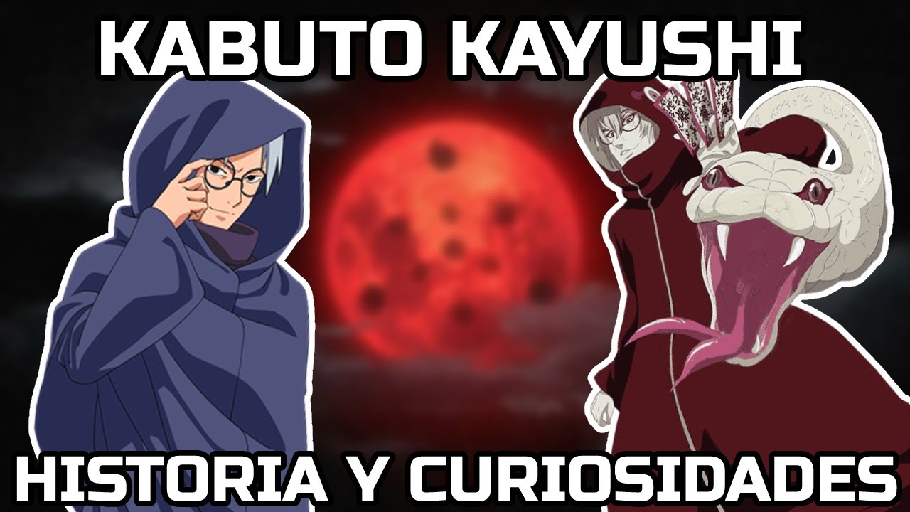 Kabuto: Evolución Completa & Curiosidades (Naruto) - YouTube