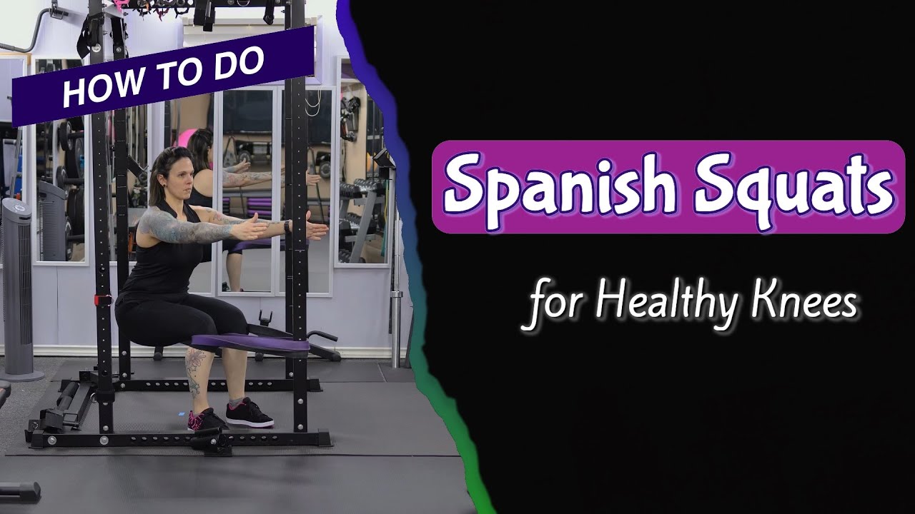 Spanish Squats for Healthy Knees - YouTube
