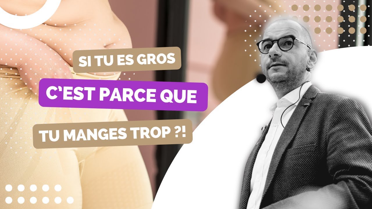 Si tu es gros c'est que tu manges trop ?! - YouTube