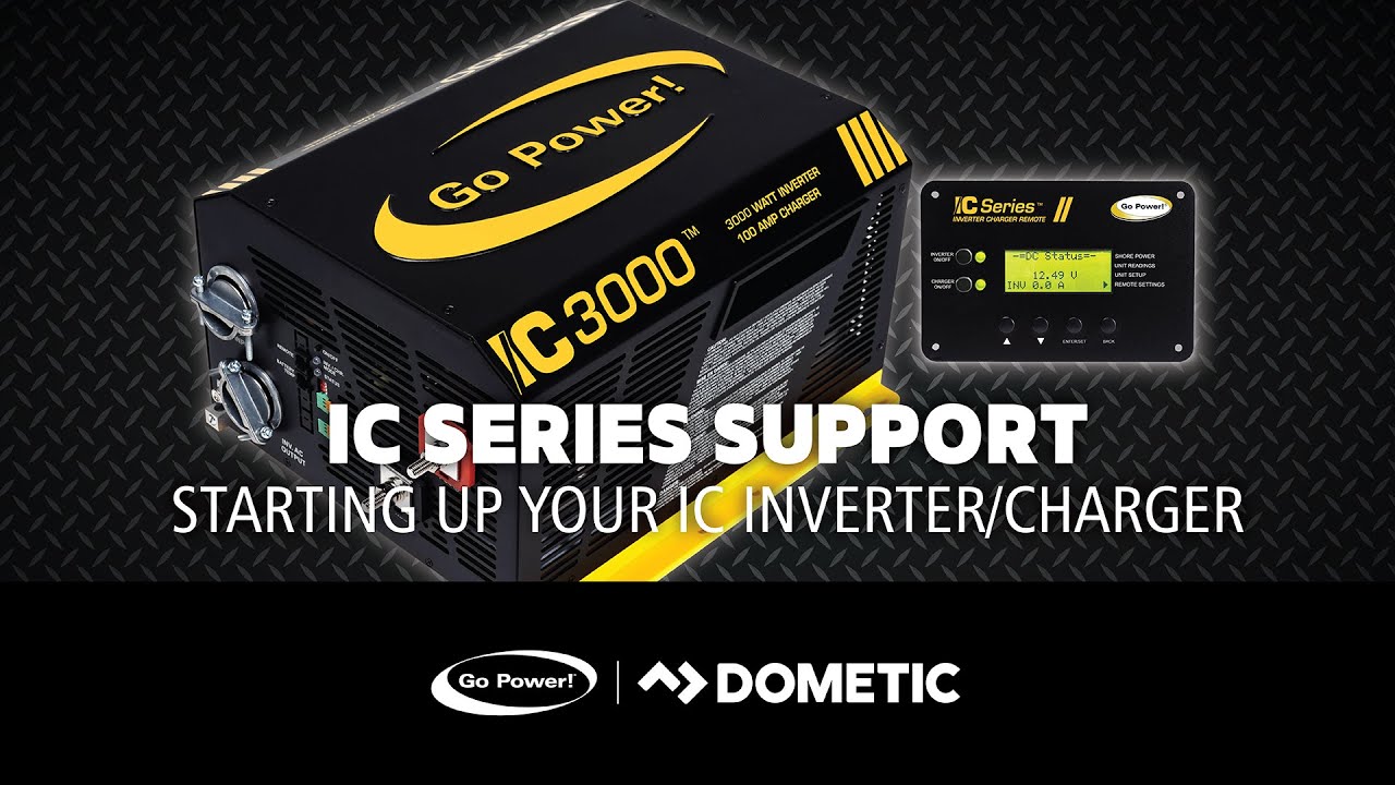 How to Properly Start Up A Go Power! IC Series Inverter Charger - YouTube
