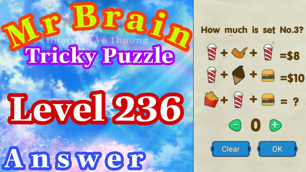 《Mr Brain Level 236》Update Answers Walkthrough Solution 2020 / Đáp Án ...