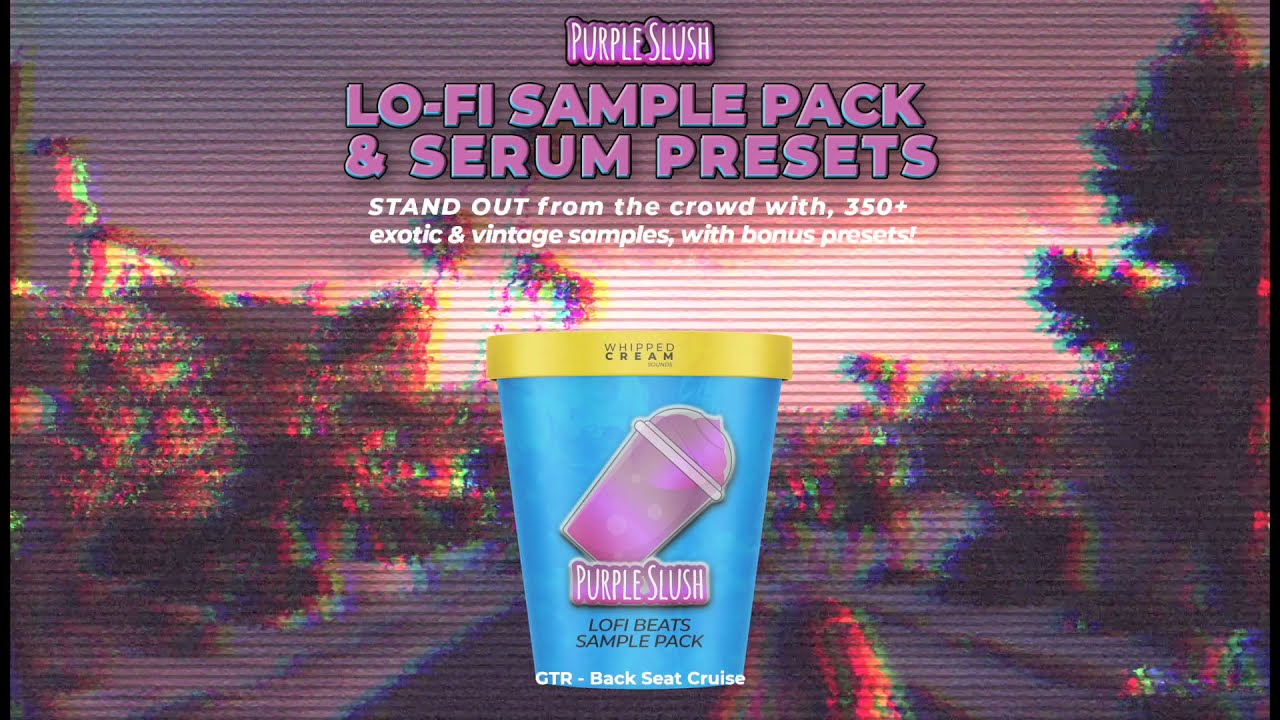Purple Slush Lofi Sample Pack & Serum Presets - YouTube