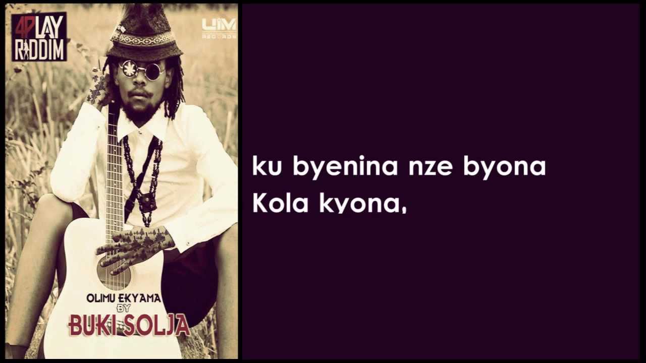 Buki Solja - Olimu Ekyama (Lyrics on Screen) - YouTube
