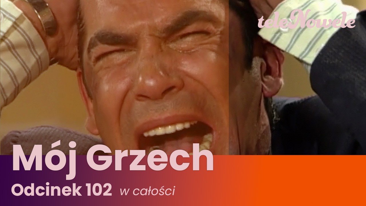 Mój Grzech | Odcinek 102 | Cały odcinek - YouTube