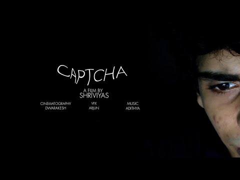 CAPTCHA-A 30 second short film.