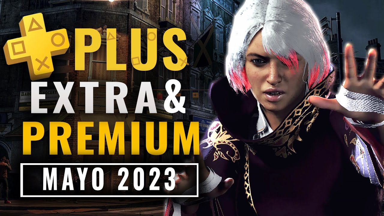LOS NUEVOS JUEGOS MAYO 2023 PLAYSTATION PLUS (EXTRA, DELUXE & PREMIUM) - YouTube