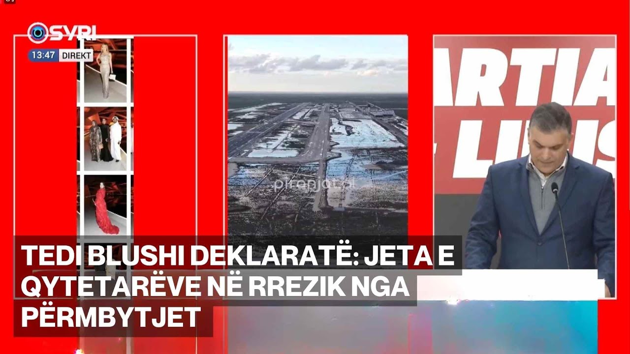 Tedi Blushi deklaratë: Jeta e qytetarëve në rrezik nga përmbytjet - YouTube