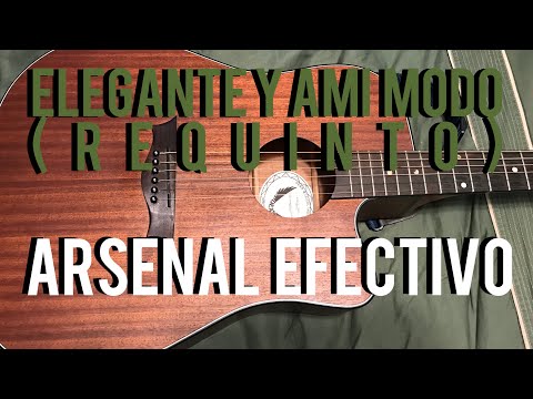 Elegante Y Ami Modo (REQUINTO) - ARSENAL EFECTIVO!!!
