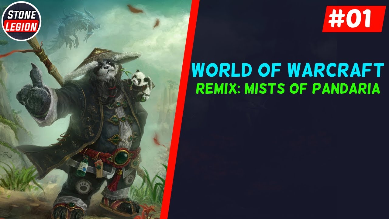 WoW Remix - MoP - Part 1 - Getting Started Remix Style - YouTube