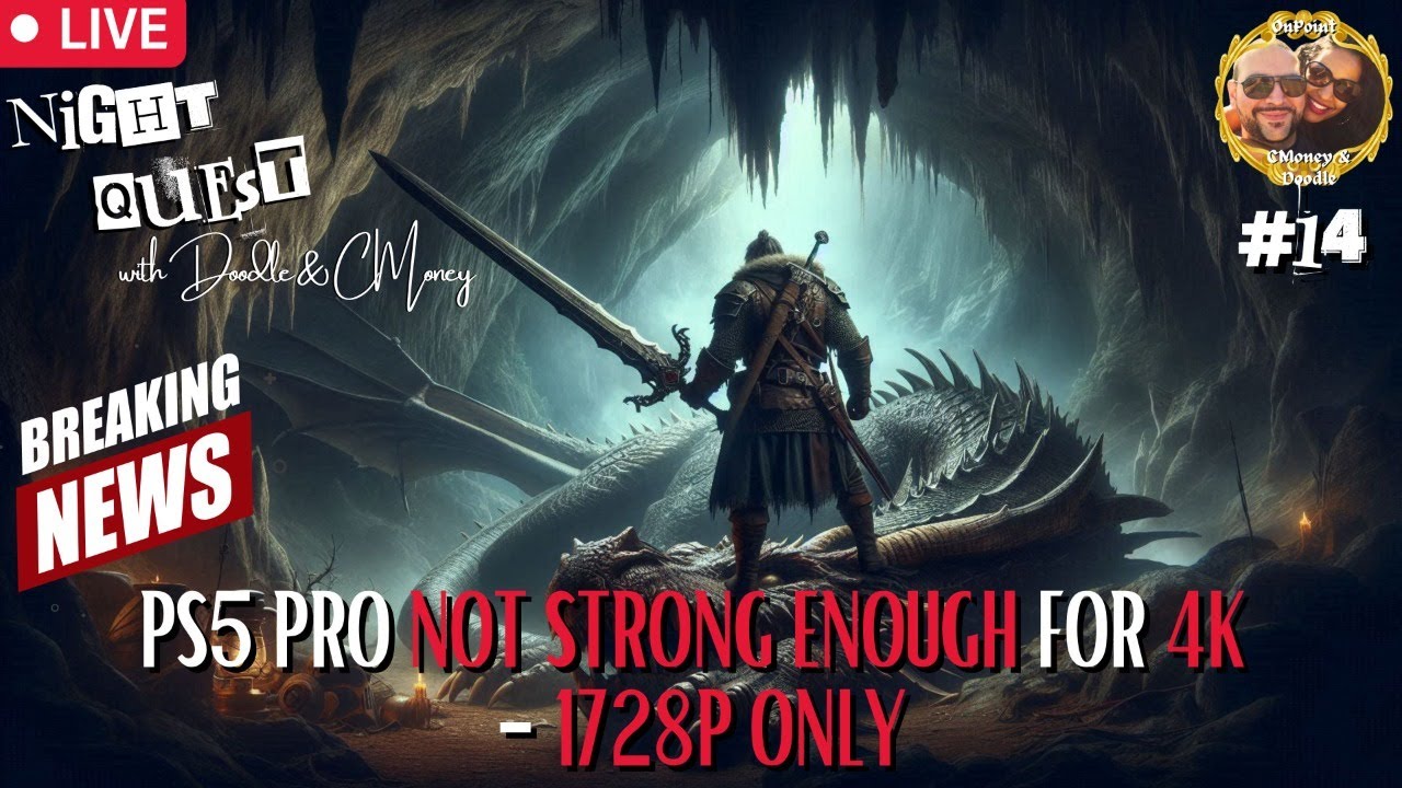 BREAKING NEWS - PS5 PRO NOT STRONG ENOUGH FOR 4K - 1728P ONLY - Night ...