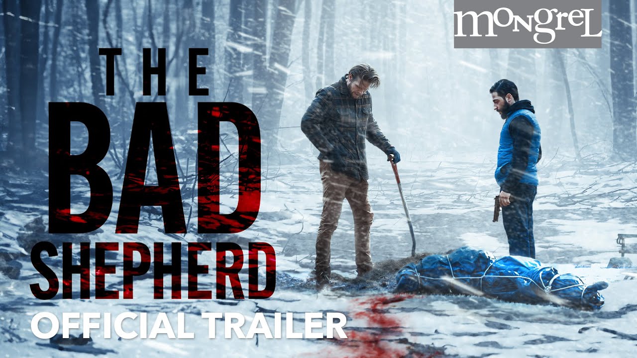 THE BAD SHEPHERD Official Trailer | Mongrel Media - YouTube