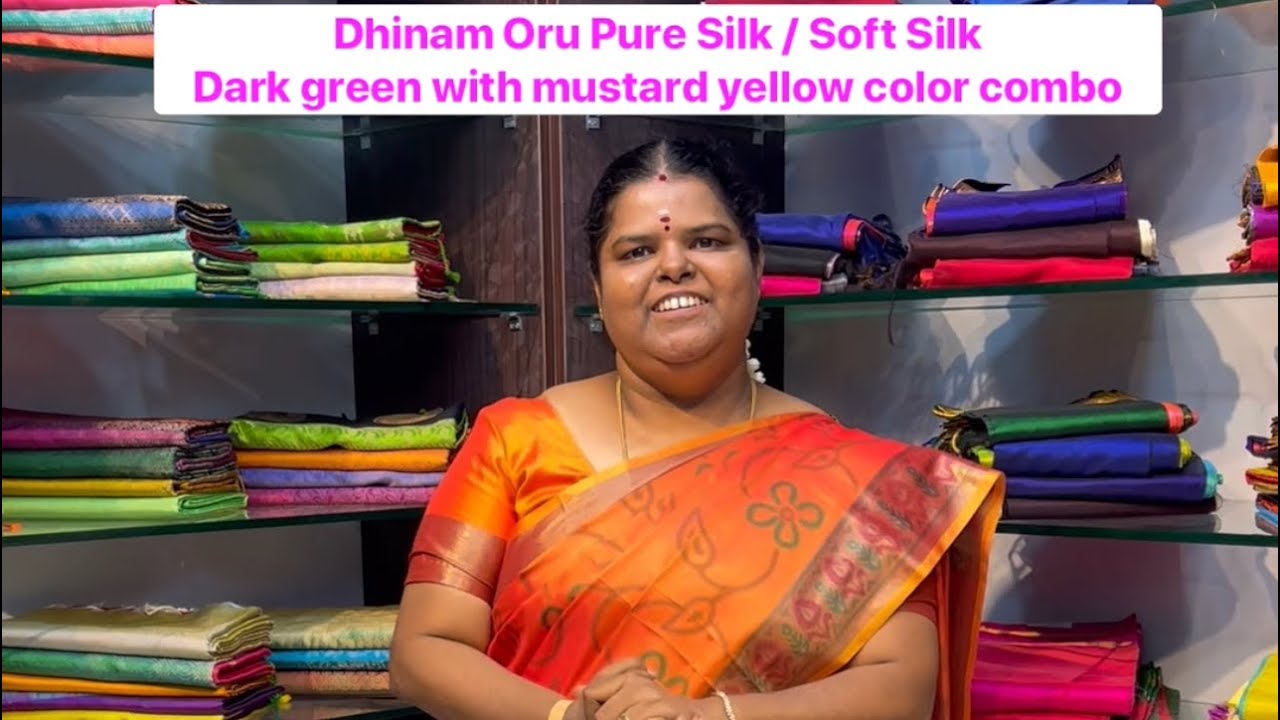 Dhinam Oru Pure Silk / Pure Soft Silk - Stunning color combo - YouTube