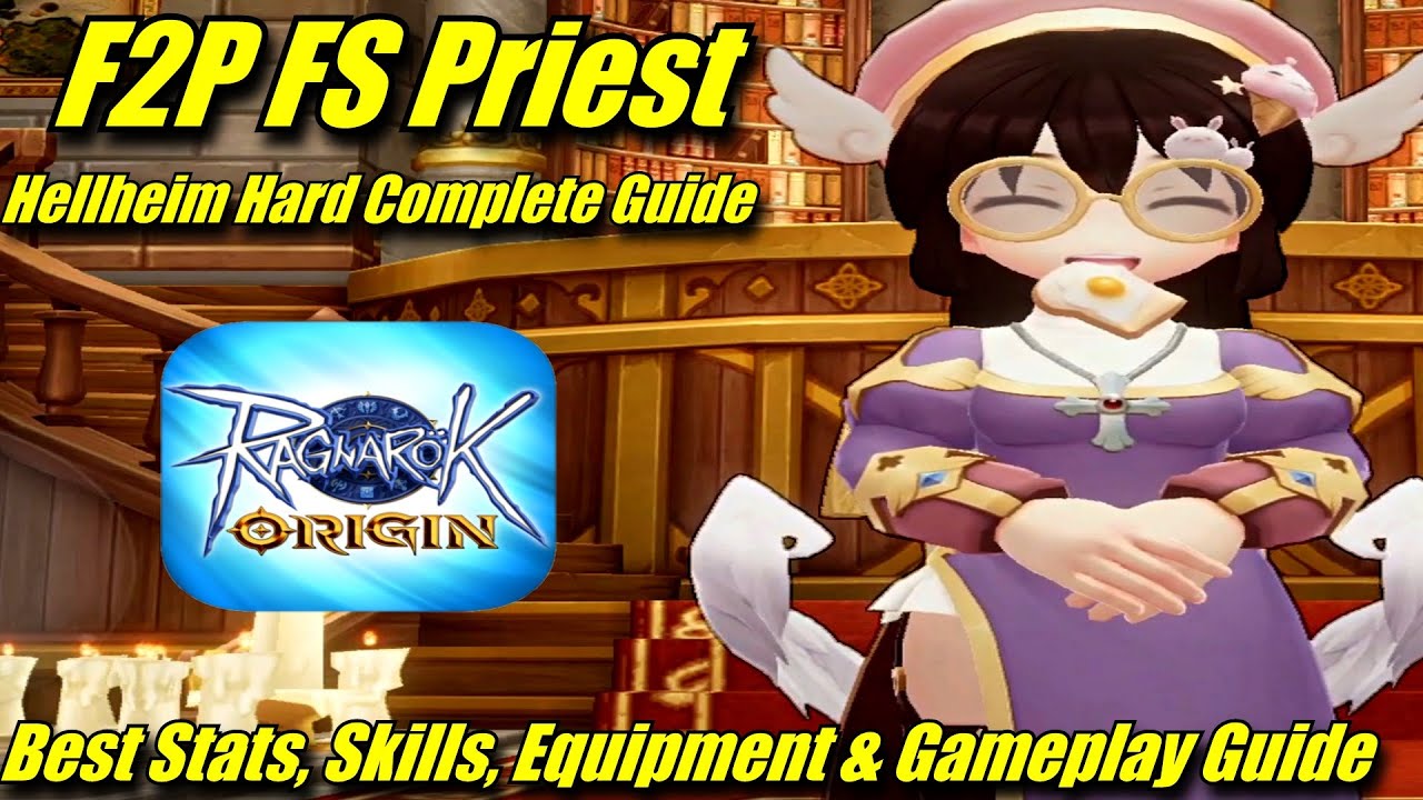 F2P FS Priest Hellheim Hard (HHH) Best Guide, Build & Showcase ...