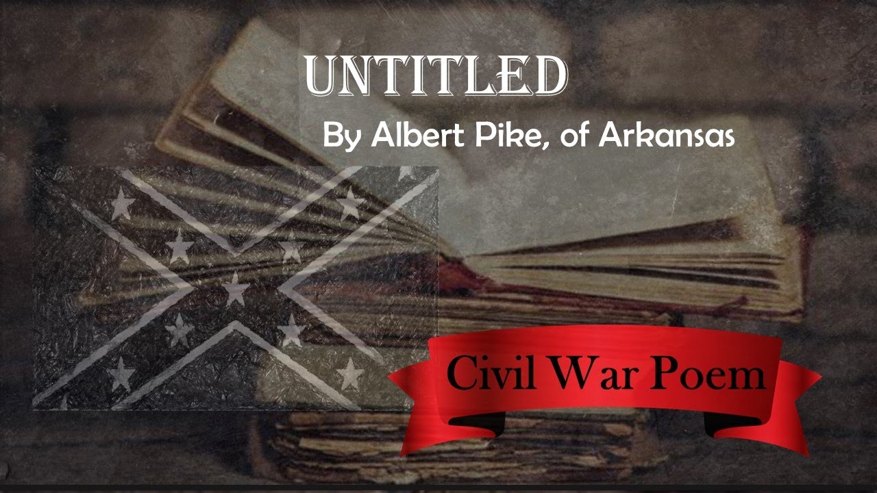 Untitled poem by Albert Pike, of Arkansas - The Southern Poems of the ...