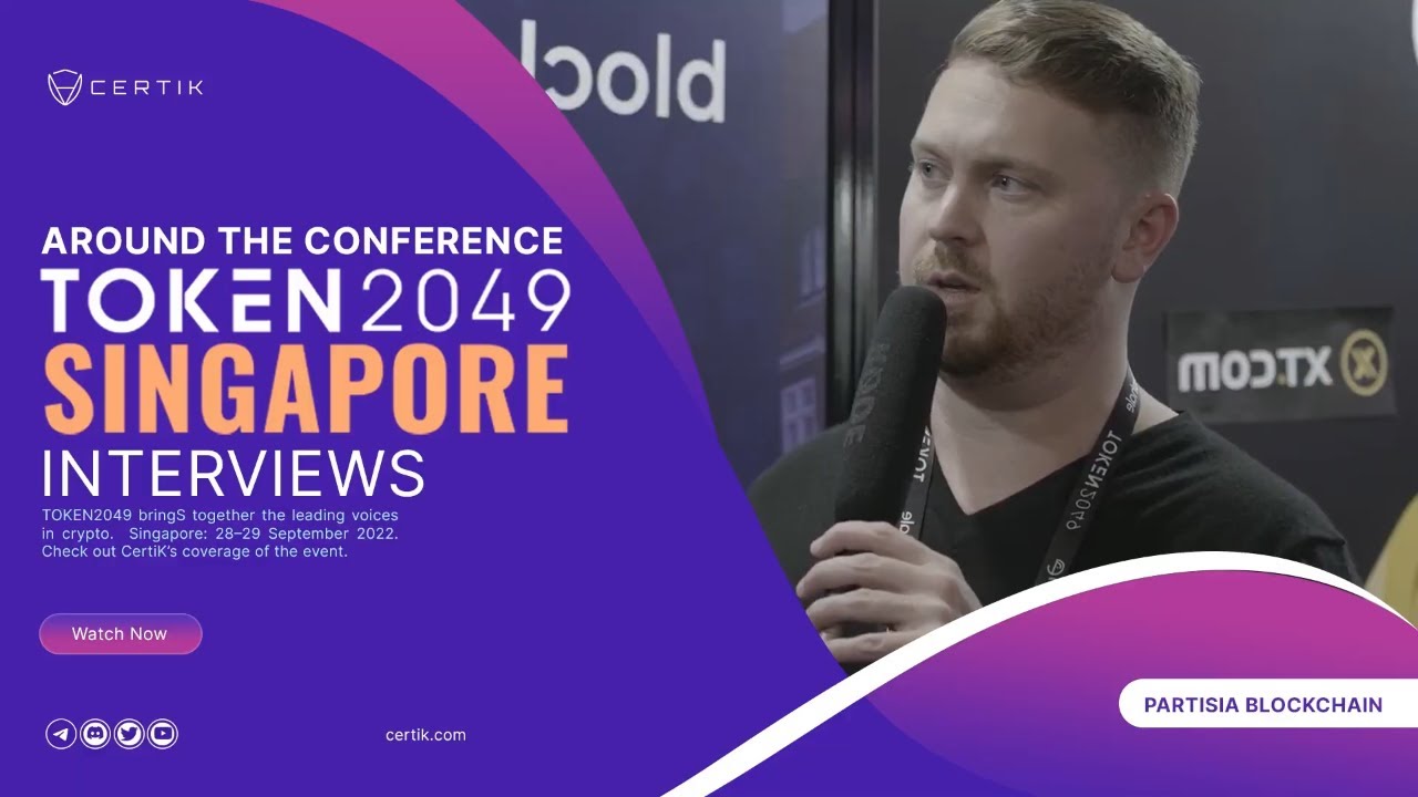 Partisia | Token2049 Singapore 2022 | Interview | CertiK - YouTube