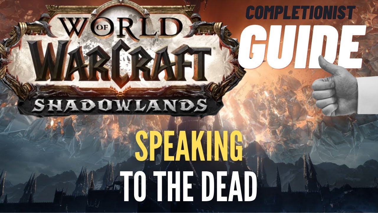 Speaking to the Dead WoW Quest completionist guide - YouTube