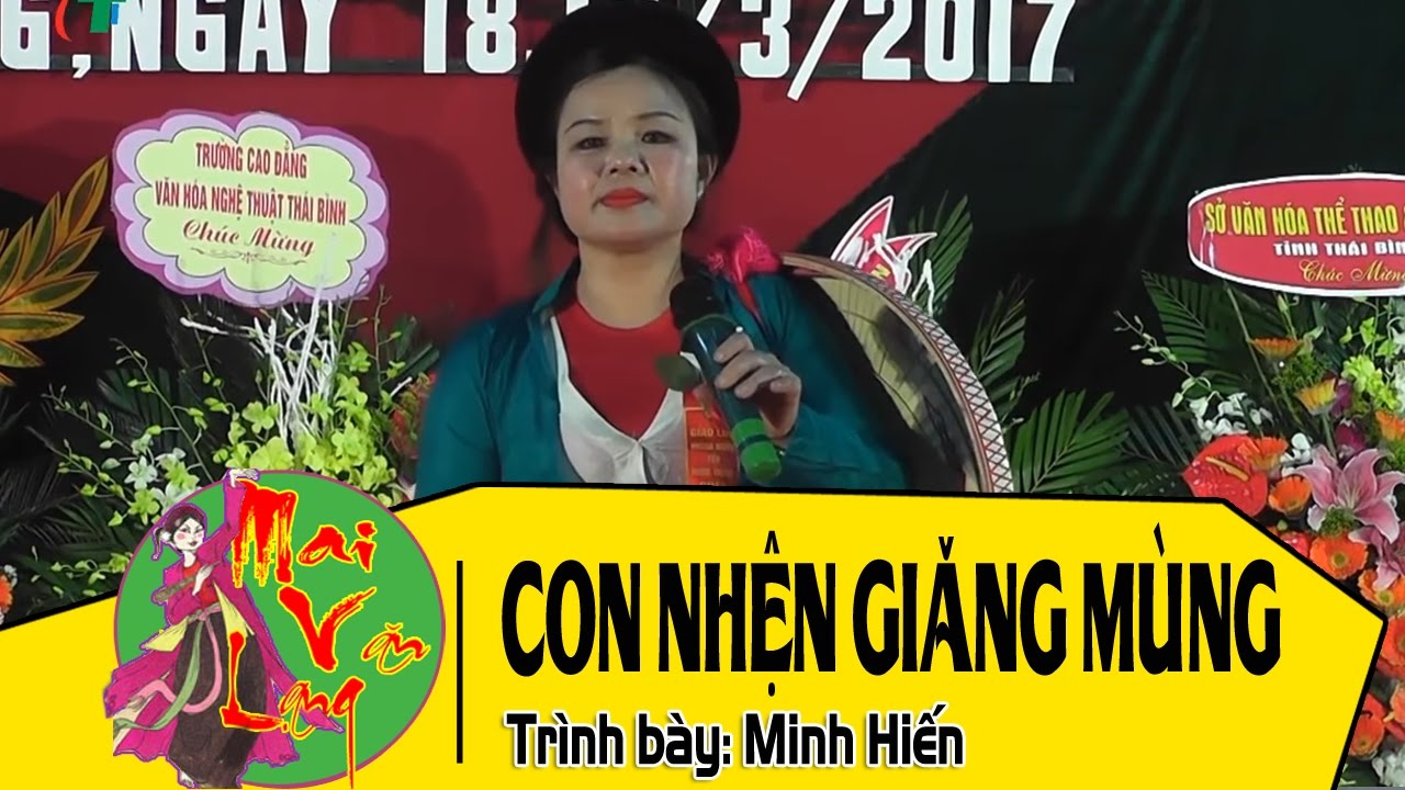 Giao lưu Hát Chèo 2017: Con Nhện Giăng Mùng - Minh Hiến - YouTube