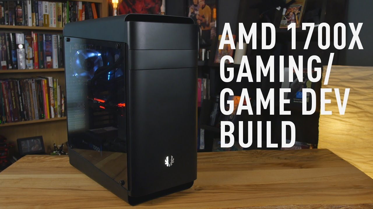 AMD Ryzen R7 1700X @ 4.0 GHz Gaming/Game Dev Rig Build - YouTube