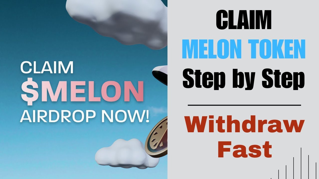 Melon Token Claim Step by Step || Melon Airdrop Update || New Airdrop 2023 - YouTube