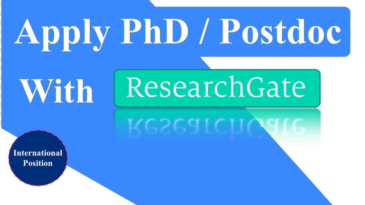 How to Apply PhD PostDoc using ResearchGate | International PhD Postdoc ...