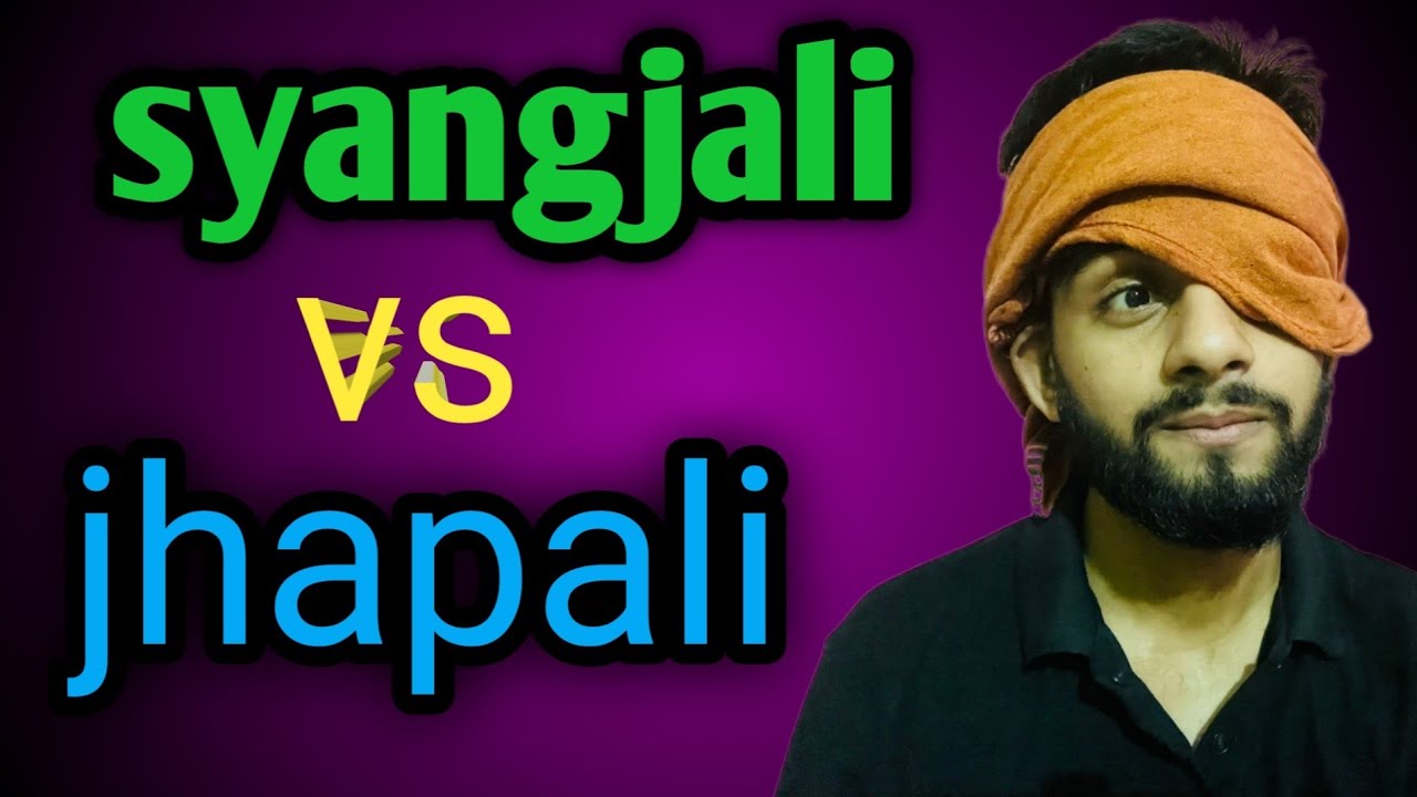 Syangjali vs jhapali ll Nepali people - YouTube