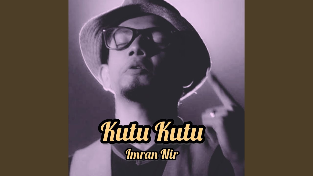 Kutu Kutu - YouTube
