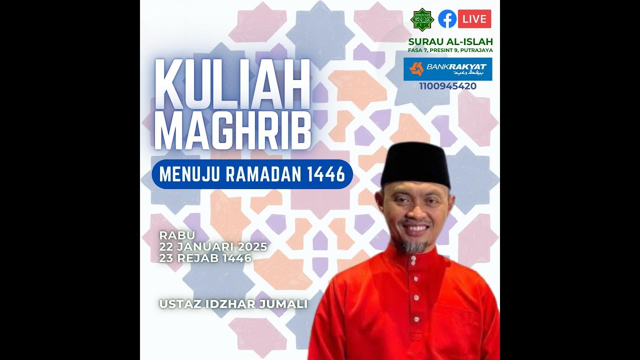 Kuliah Maghrib @ Surau Al-Islah, Fasa 7, P9, Putrajaya - YouTube