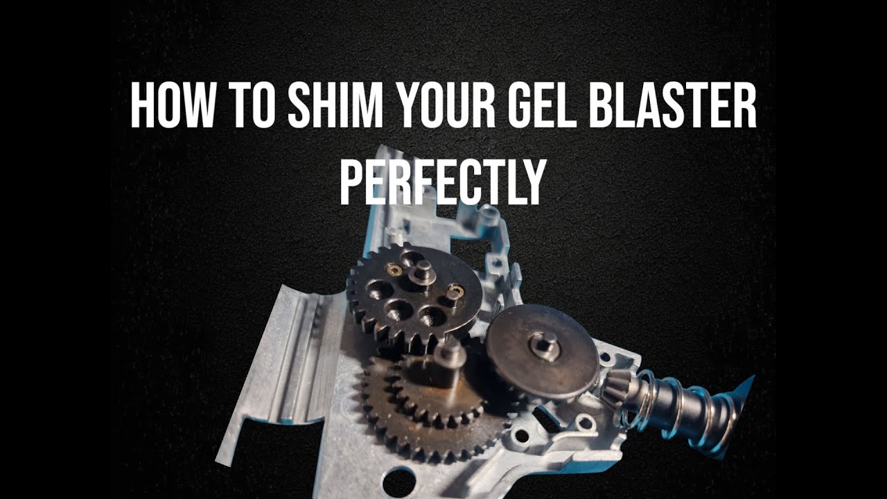 How to understand and perfectly shim your gel blaster! - YouTube