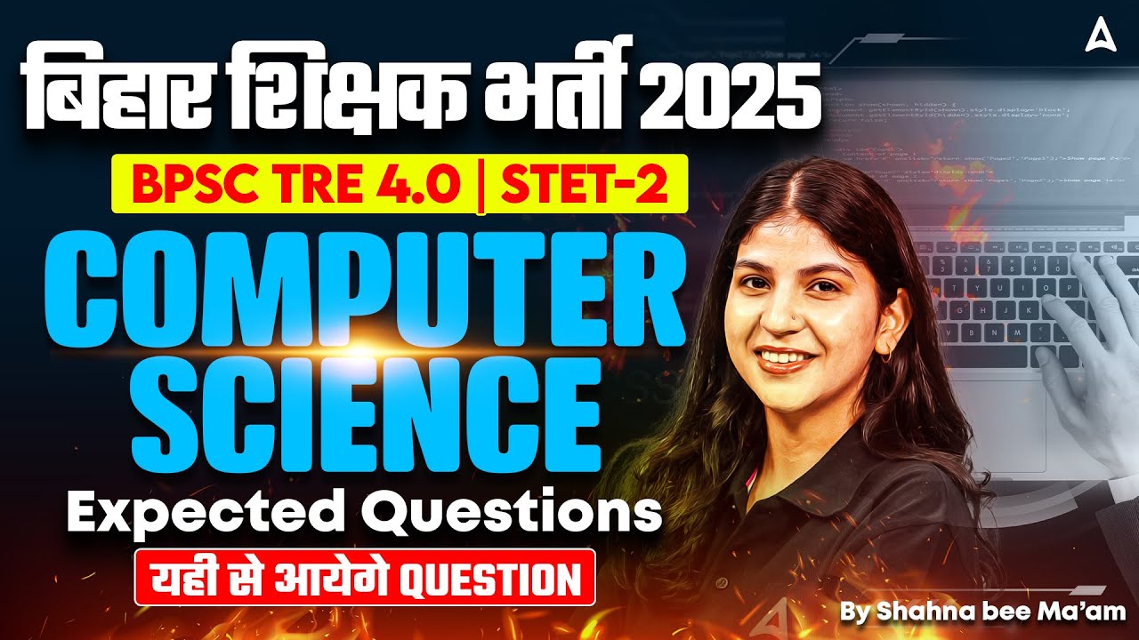 BPSC TRE 4.0 | STET-2 Computer Science | Tre 4.0 Computer Science Mock By Sahana Ma'am - YouTube