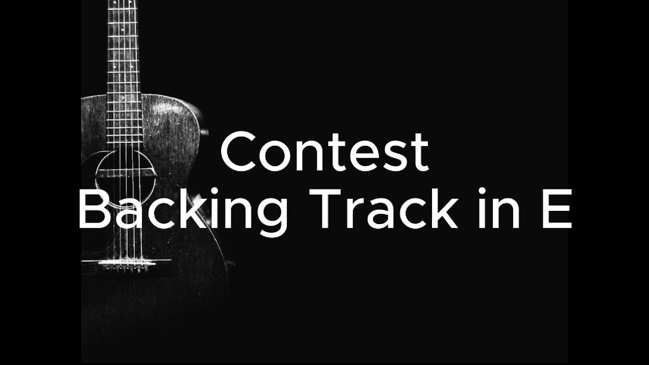 Contest Backing Track in E - YouTube