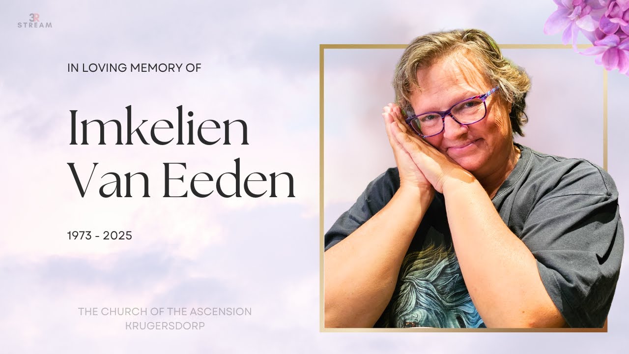 In Loving Memory - IMKELIEN VAN EEDEN (1973 - 2025) - YouTube