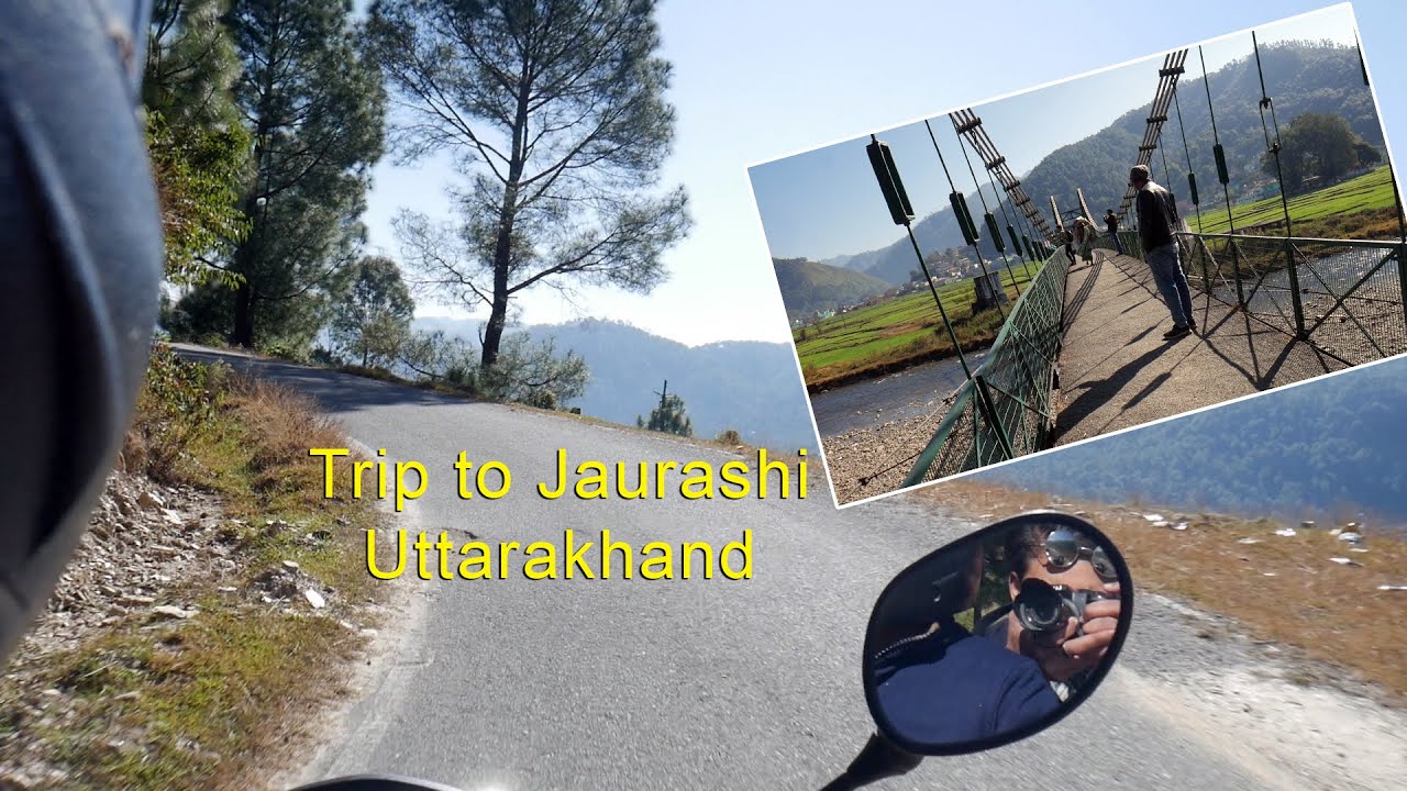 Trip to beautiful Jaurasi in Chaukhutiya (चौखुटिया) Uttarakhand I ...