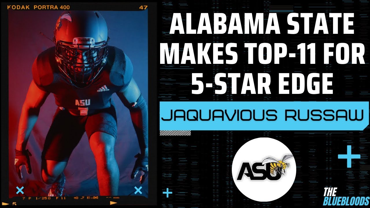 Alabama State Makes Top-11 For 5-Star EDGE Jaquavious Russaw | The ...