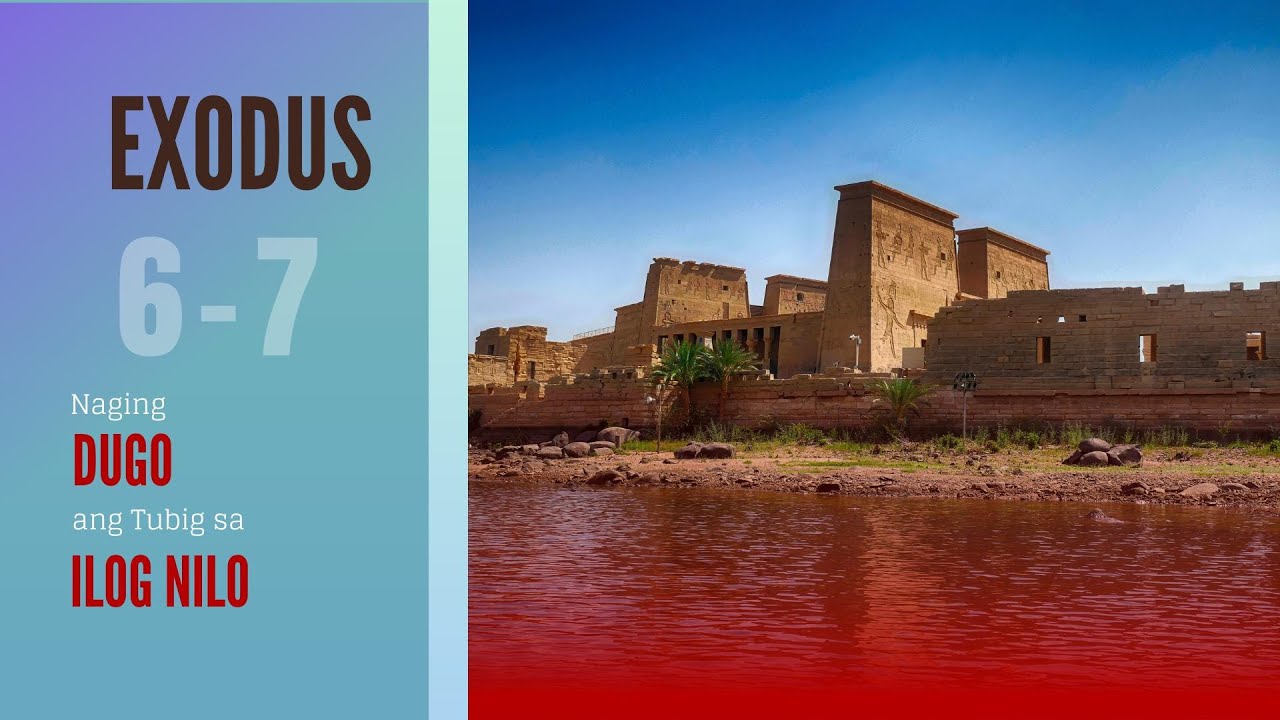 Naging Dugo ang Tubig sa Ilog Nilo #faith #religion #readthebible # ...