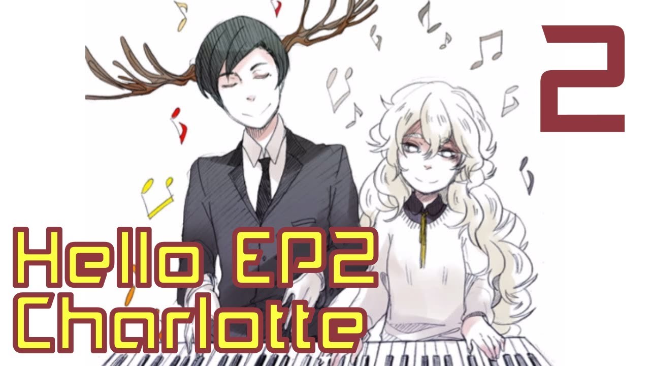 Hello Charlotte EP2 #2 (Let's Play / Gameplay) | Socialization is Key ...