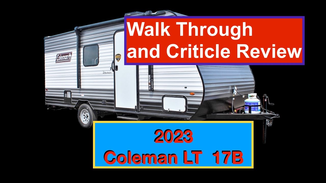 Coleman LT 17B 2023 Critical Review - YouTube