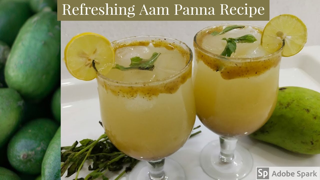Aam Panna Recipe|Homemade Raw Mango Juice to prevent Heatstroke in Hot ...