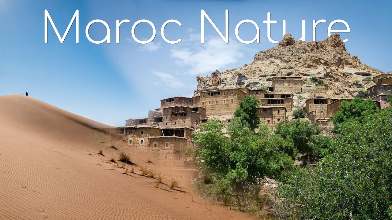 Maroc Nature 2020 - YouTube