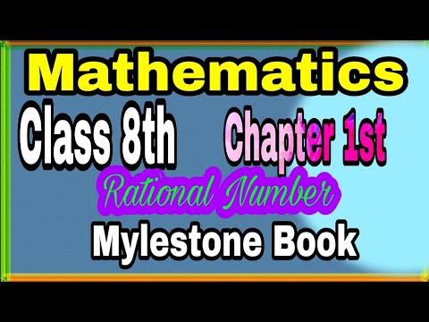 Rational number class 8th /Chapter 1st Mylestone book /Full solution ...