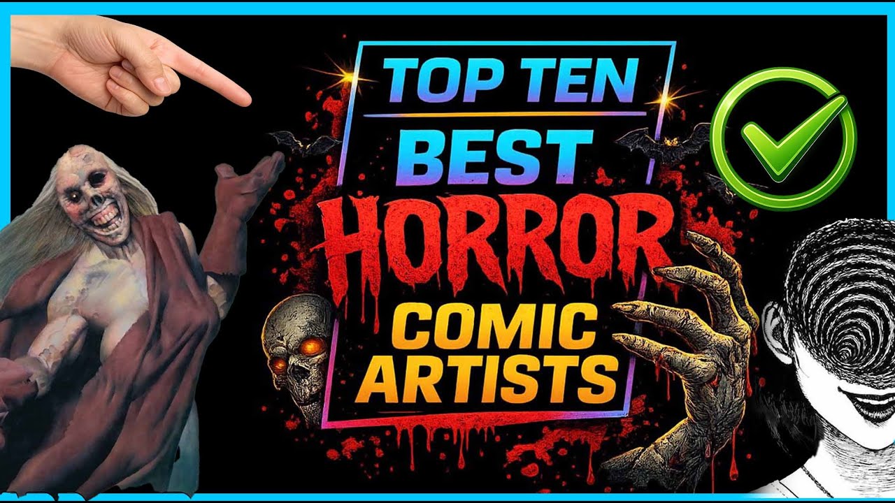 Top Ten: Best HORROR Comic Artists of All Time - YouTube
