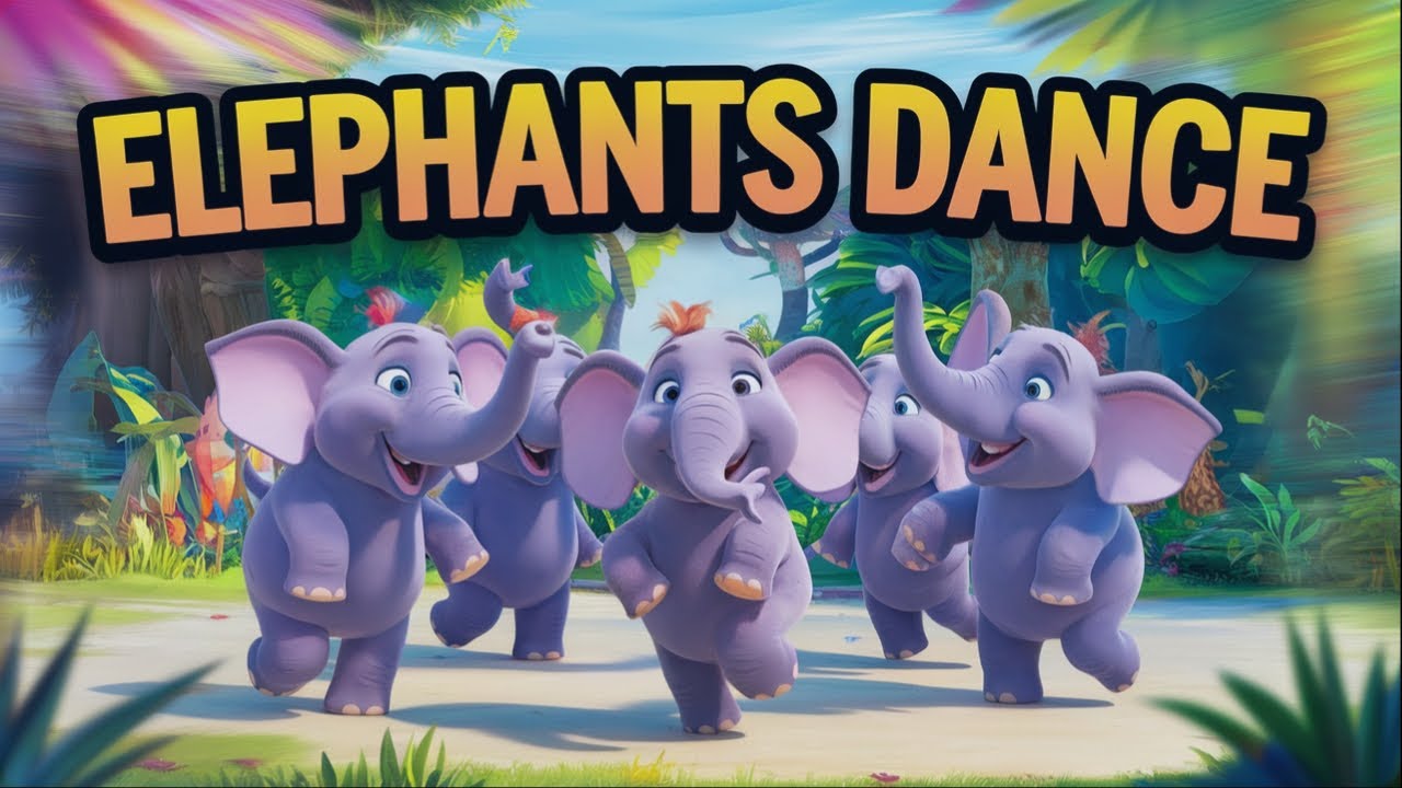 The Dance of the Elephants | Fun Animal Song for Kids - YouTube