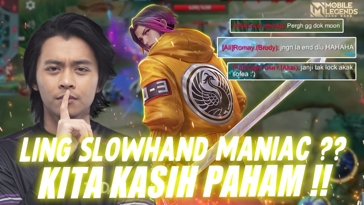 LING SLOWHAND MANIAC!! | MOON TUNJUHKAN KUASA LING YANG SEBENARNYA ...