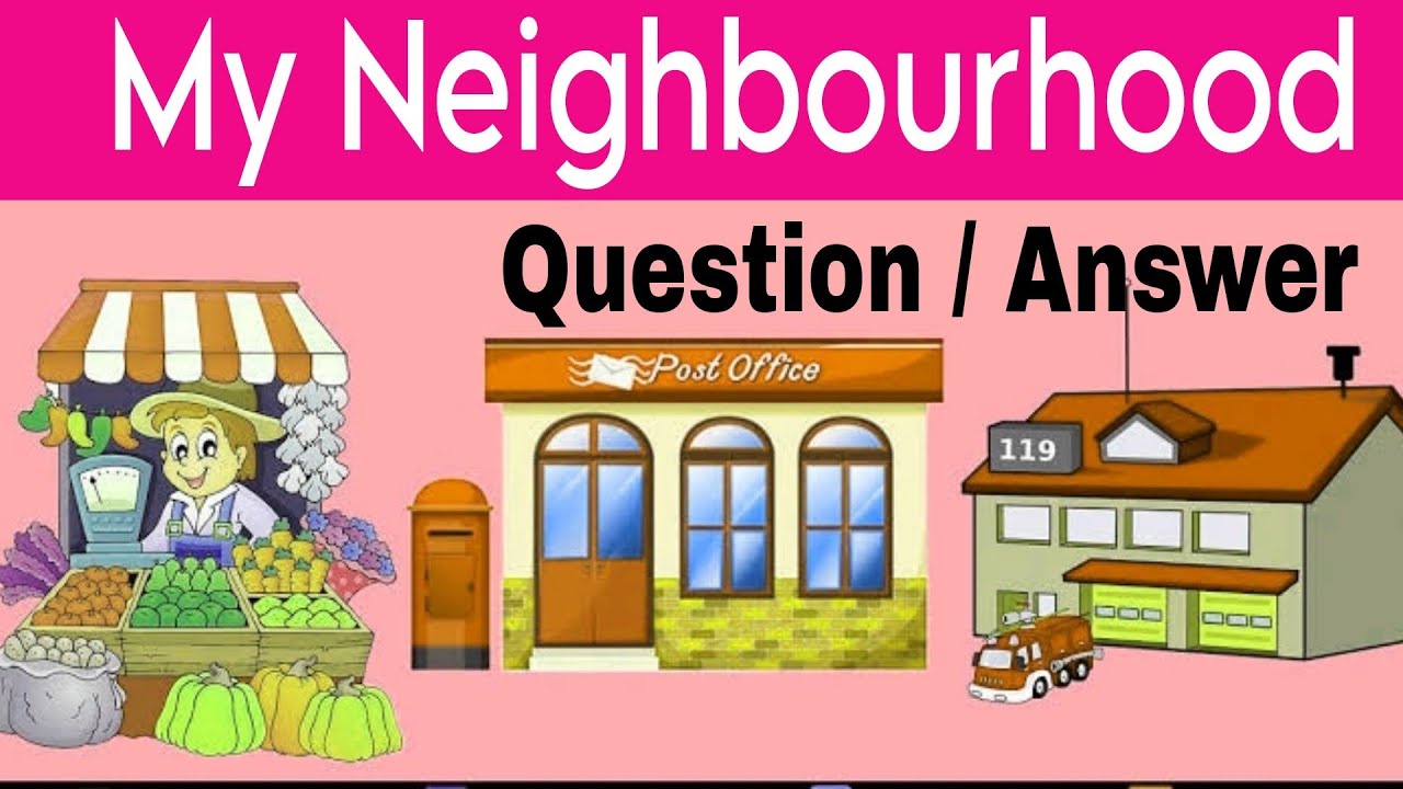 Class 1 My Neighbourhood | Chapter 10 || Part 1 || Questions Answers ...
