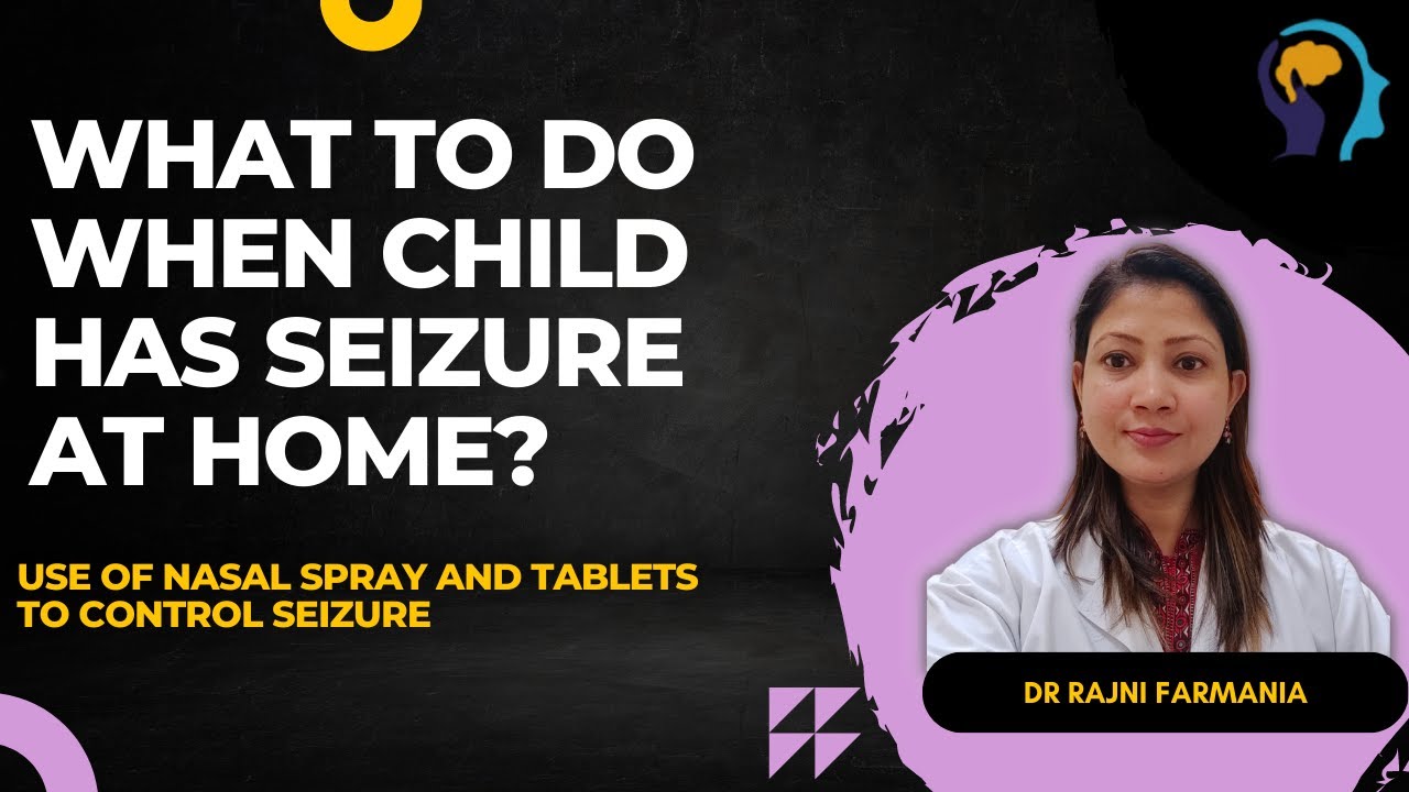Ep 6. Seizure management at home # Use of Midazolam nasal spray# Dr ...