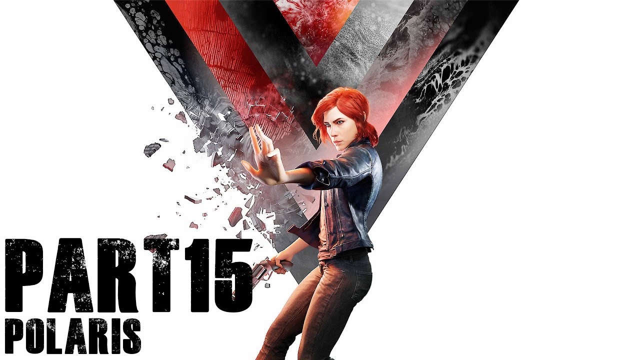 Control - Walkthrough Gameplay with commentary, Part 15 - Polaris - YouTube