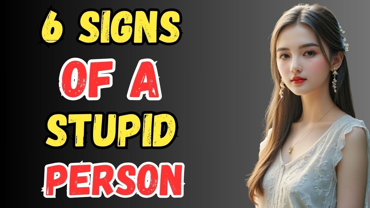 6 Signs Of A STUPID Person Stoicism | the studio stoicism - YouTube