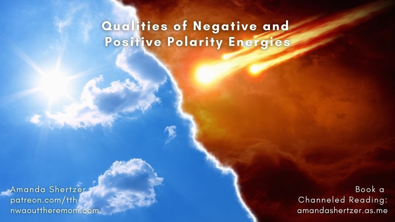Qualities of Negative and Positive Polarity Energies - YouTube